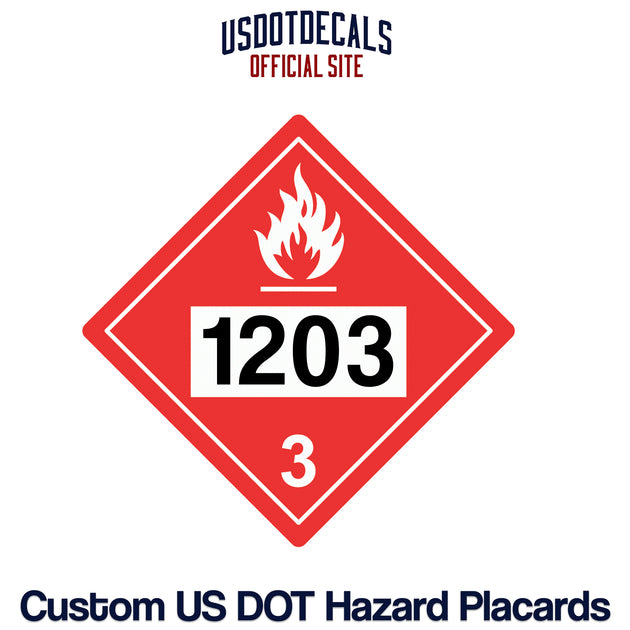 Hazard Class 3 Flammable Liquids UN #1203 Placard – USDOT Decals