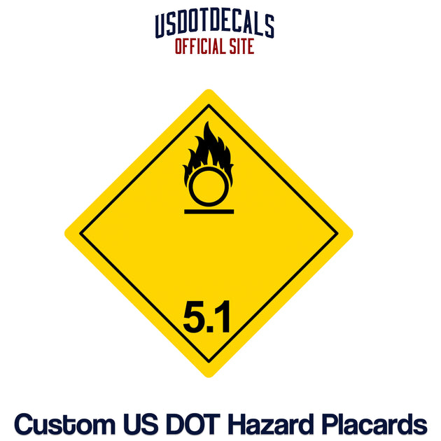 Hazard Class 5.1 Oxidizer Placard – USDOT Decals