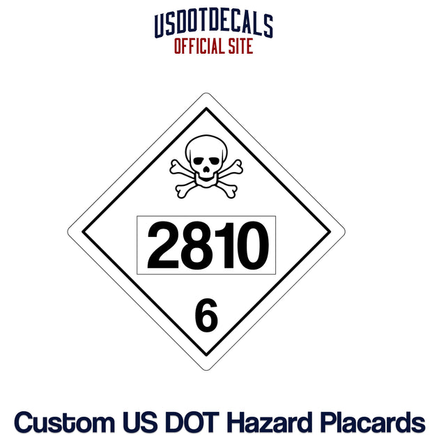 Hazard Class 6 UN #2810 Placard – USDOT Decals