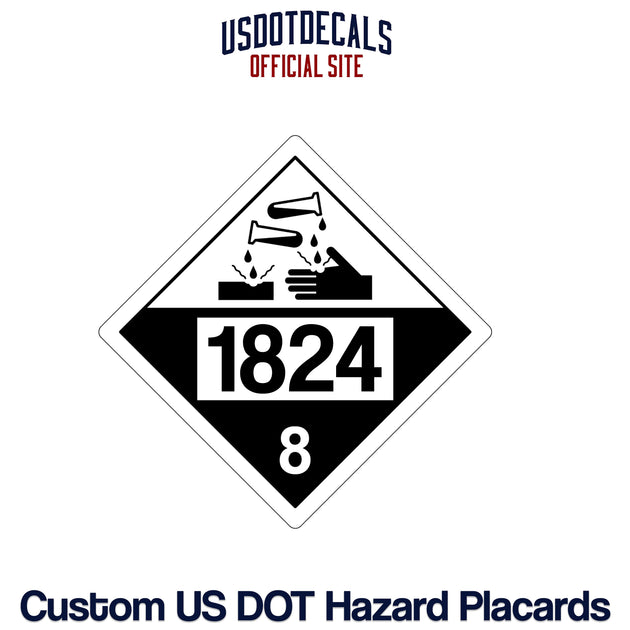 Hazard Class 8 Corrosive UN #1824 Placard – USDOT Decals